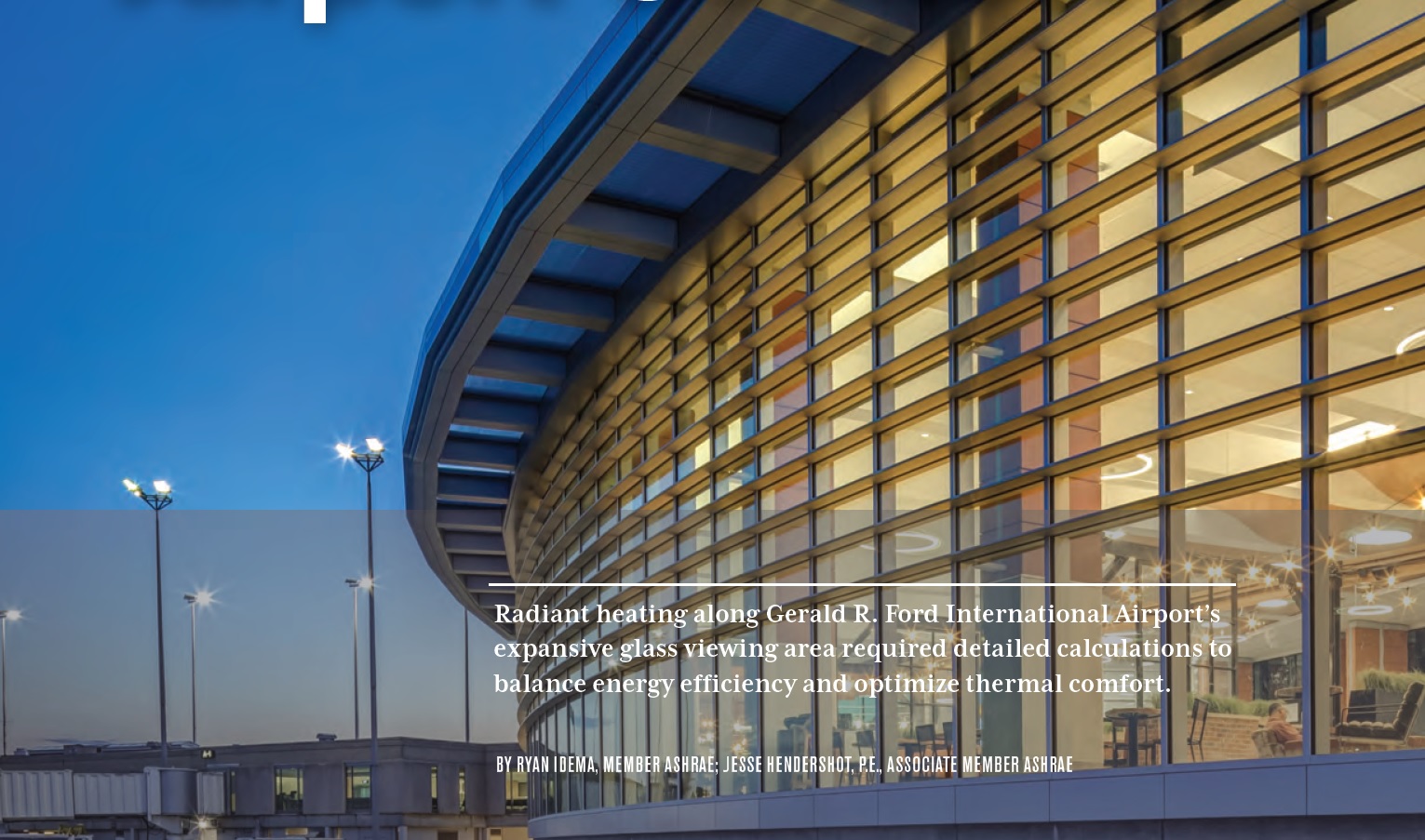 Radiant Heating, Displacement Ventilation Create Airport Comfort